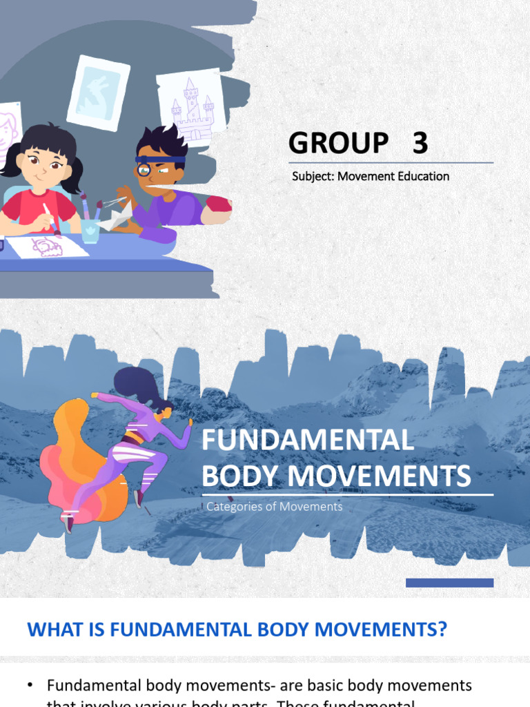 Report Fundamental Body Movement | PDF | Behavior Modification ...