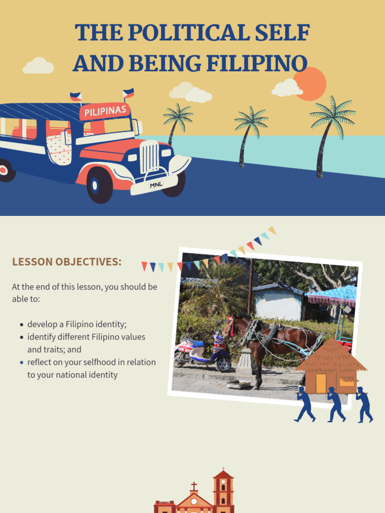 Lesson 8 The Political Self and Being Filipino | PDF