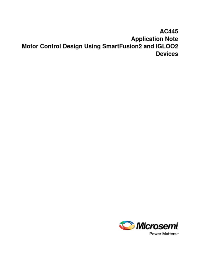Motor Control with SmartFusion2/IGLOO2 | PDF | Electric Motor | Analog ...