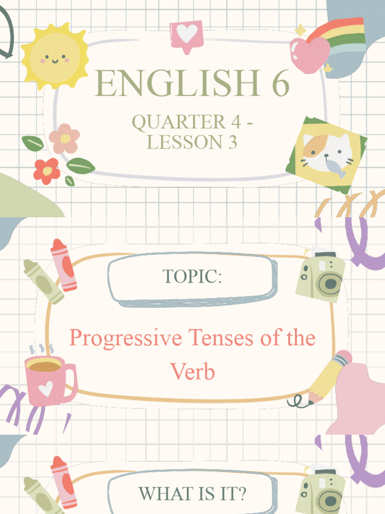 Lesson 3 (Progressive Tenses of The Verb) | PDF | Language Arts ...