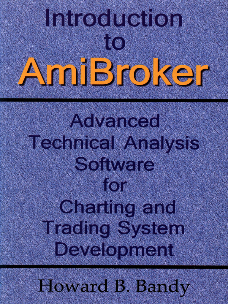 Introduction To Amibroker | PDF