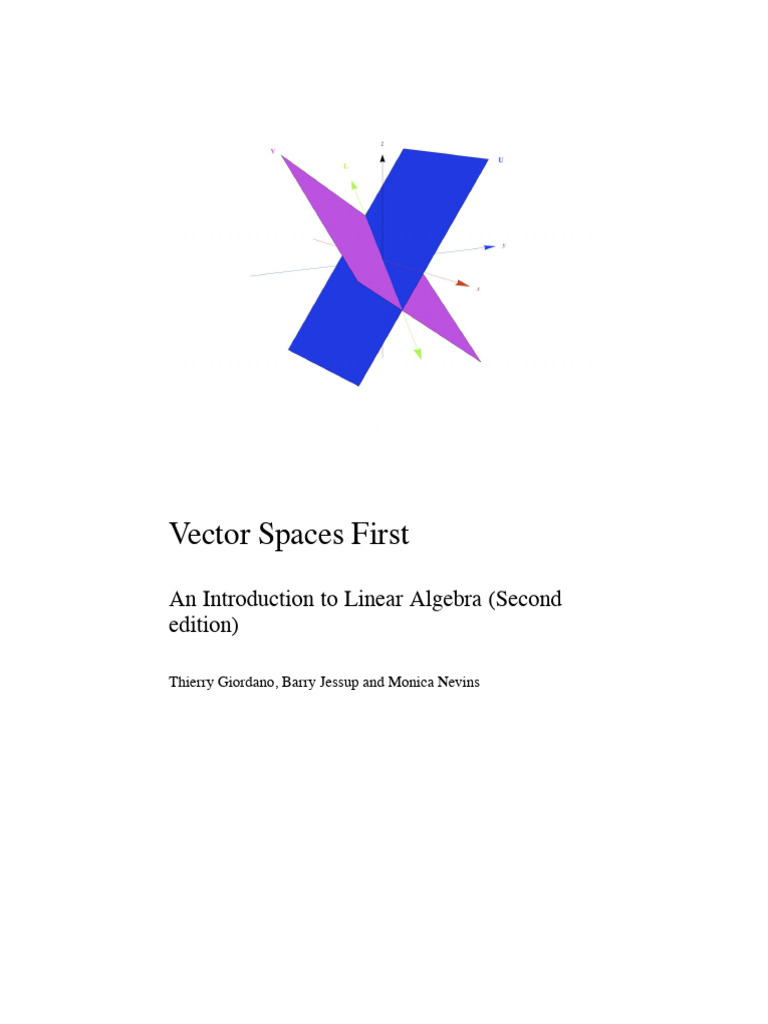 Vector Spaces First An Introduction To L | PDF | Matrix (Mathematics) | Algebra