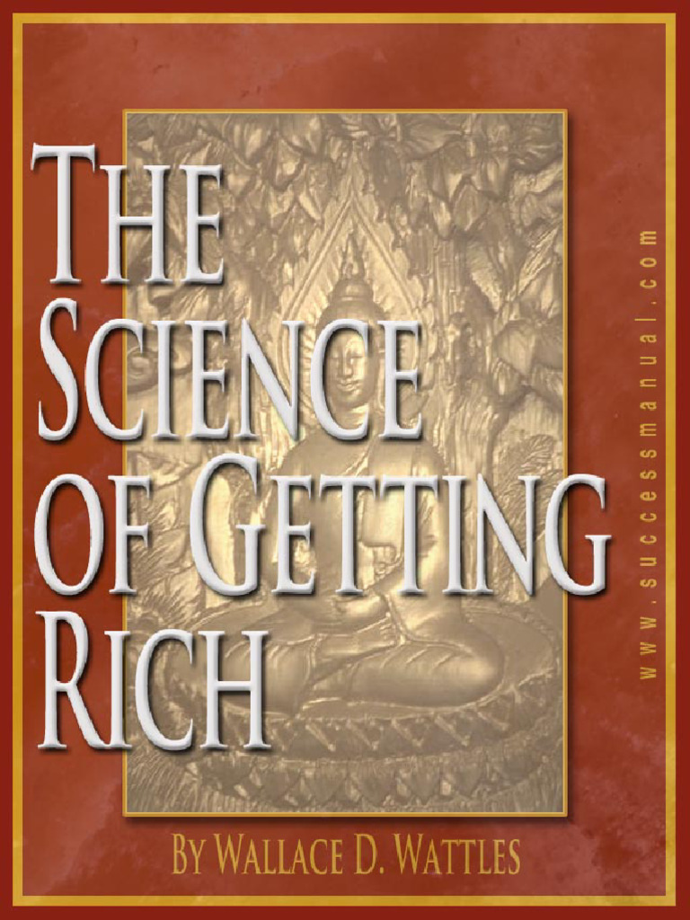 The Science of Getting Rich | PDF | The Science Of Getting Rich | Thought