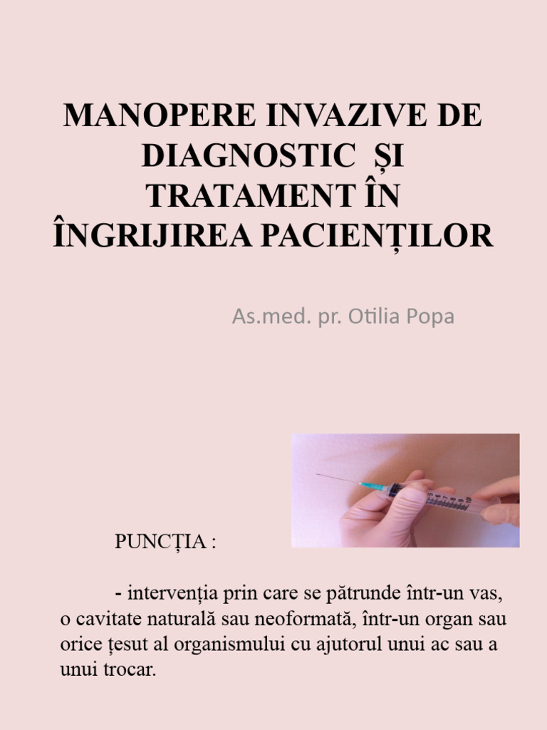 Manopere Invazive de Diagnostic Si Tratament in | PDF