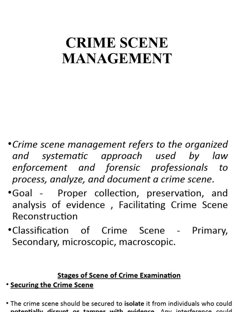 Crime Scene Management Overview | PDF | Crime Scene | Forensic Science