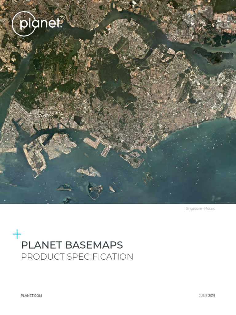 planet-basemaps-product-specifications | PDF | Geographic Information ...