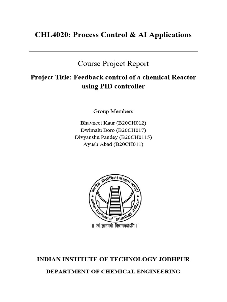 Group 2 - Feedback Control of A Chemical Reactor Using PID Controller ...