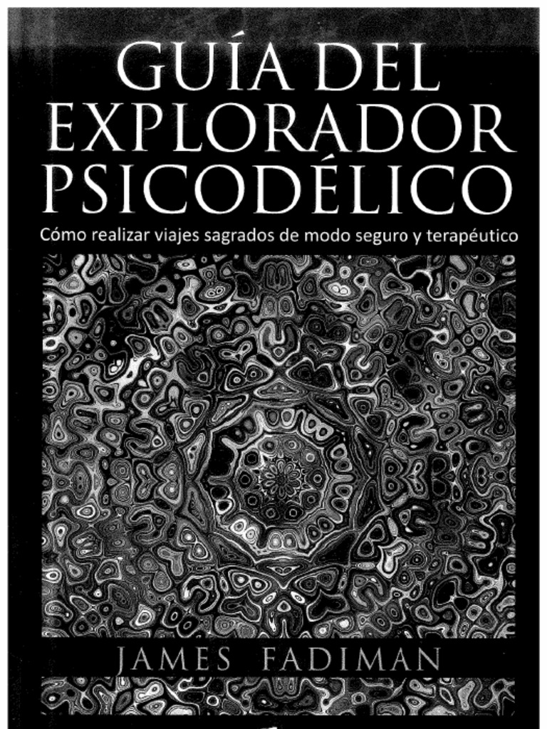guia del explorador psicodelico_James Fadiman | PDF