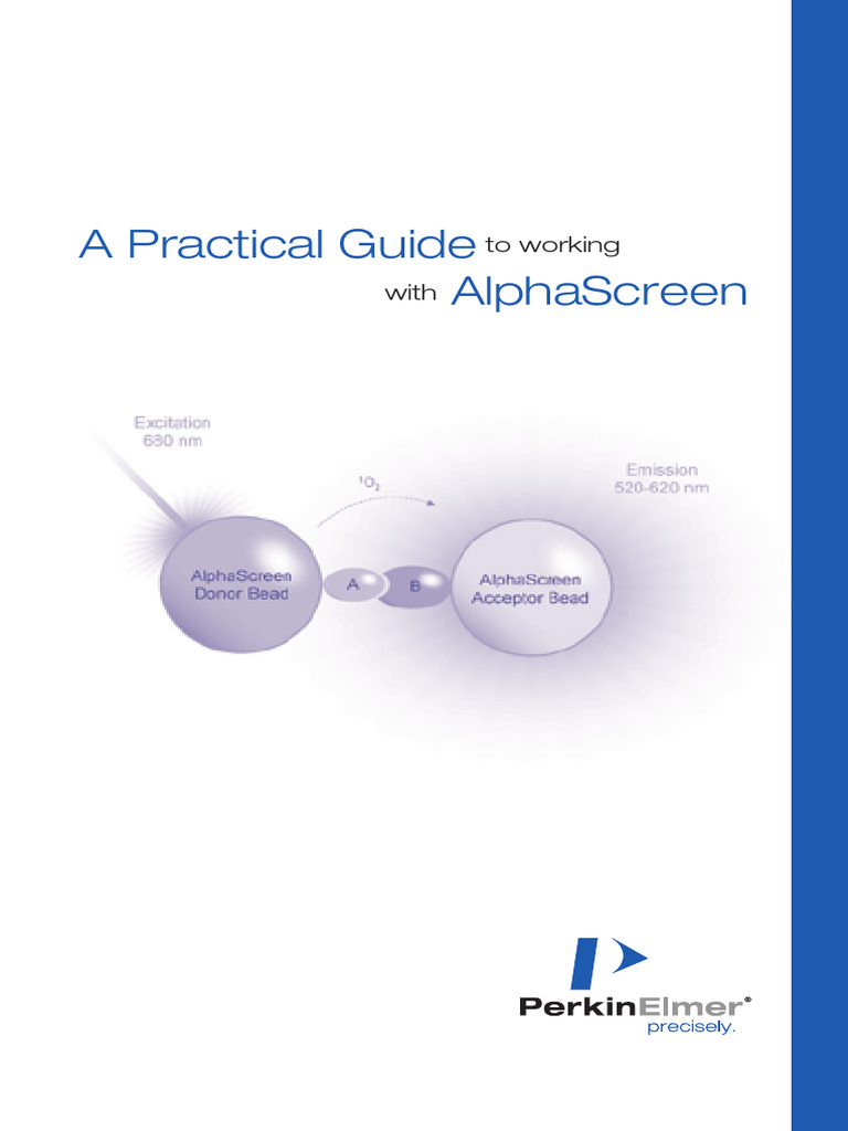 Alpha Screen Practical Guide | PDF | Antibody | Protein–Protein Interaction