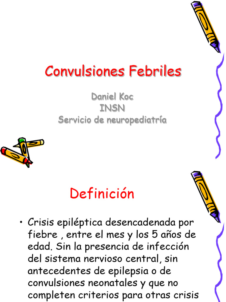 4 - Convulsiones Febriles | PDF | Epilepsia | Enfermedades y trastornos