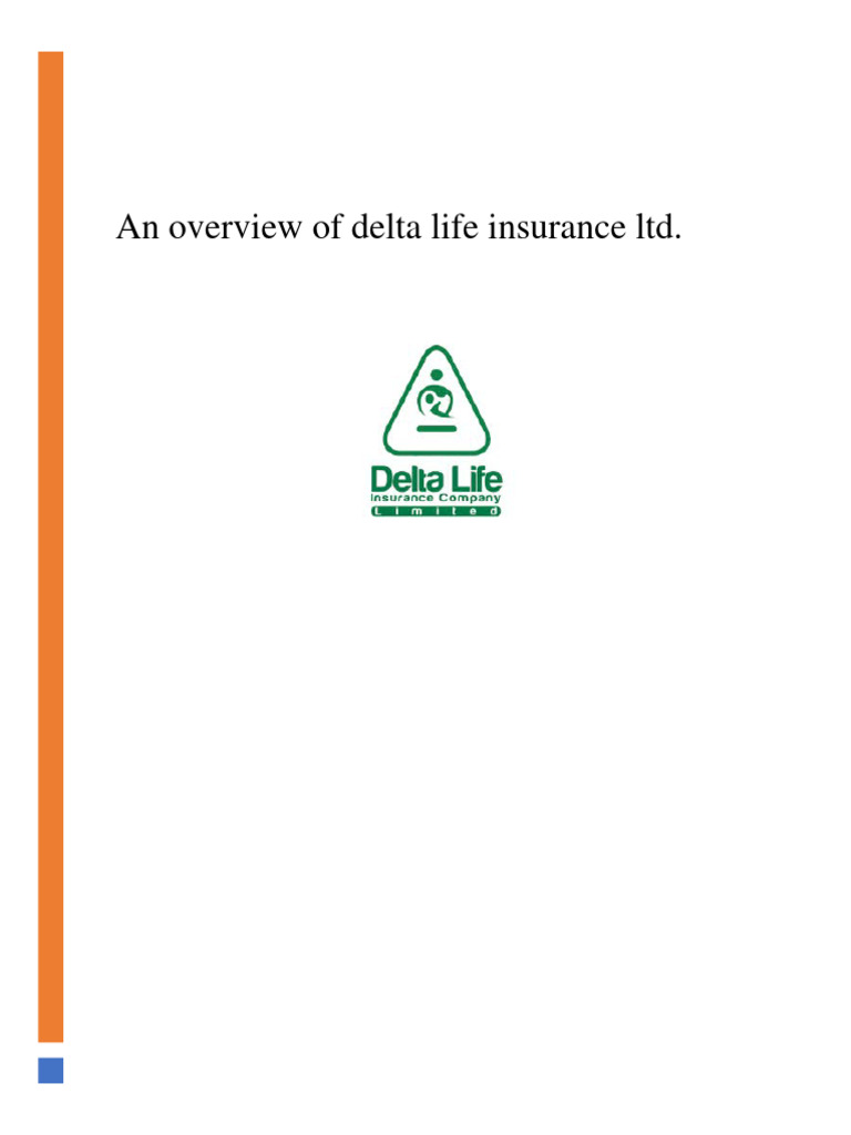 An Overview of Delta Life Insurance Ltd. | PDF | Insurance | Life Insurance
