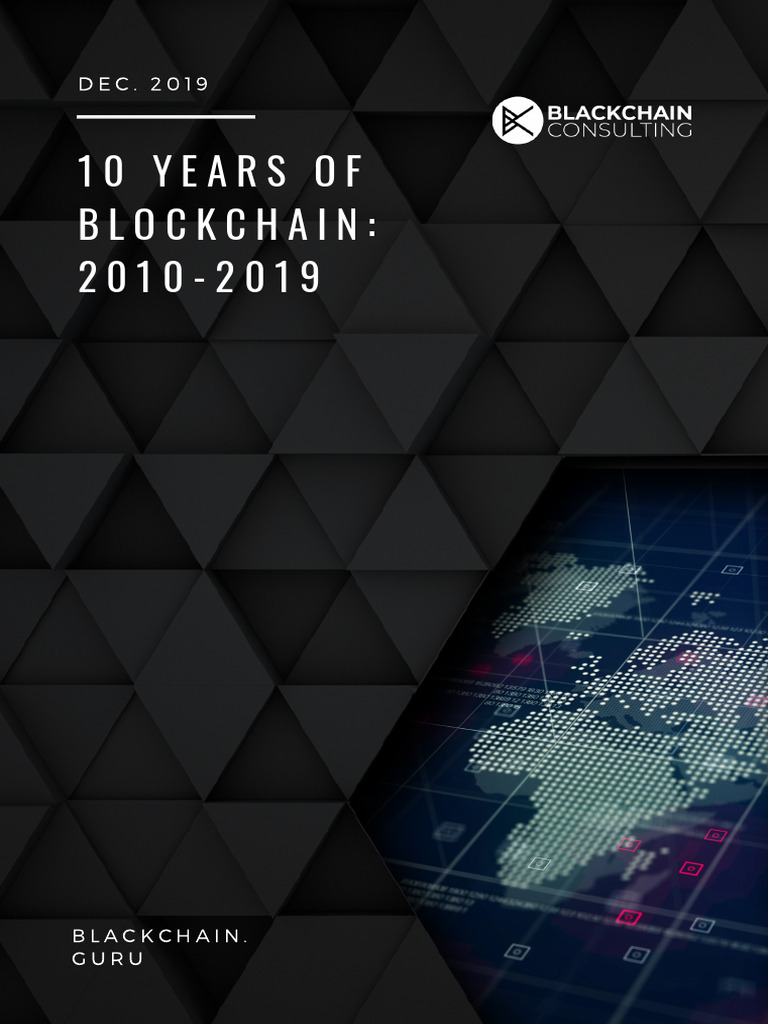 10 Years of Blockchain 2010 2019 1577291956 | PDF | Bitcoin ...