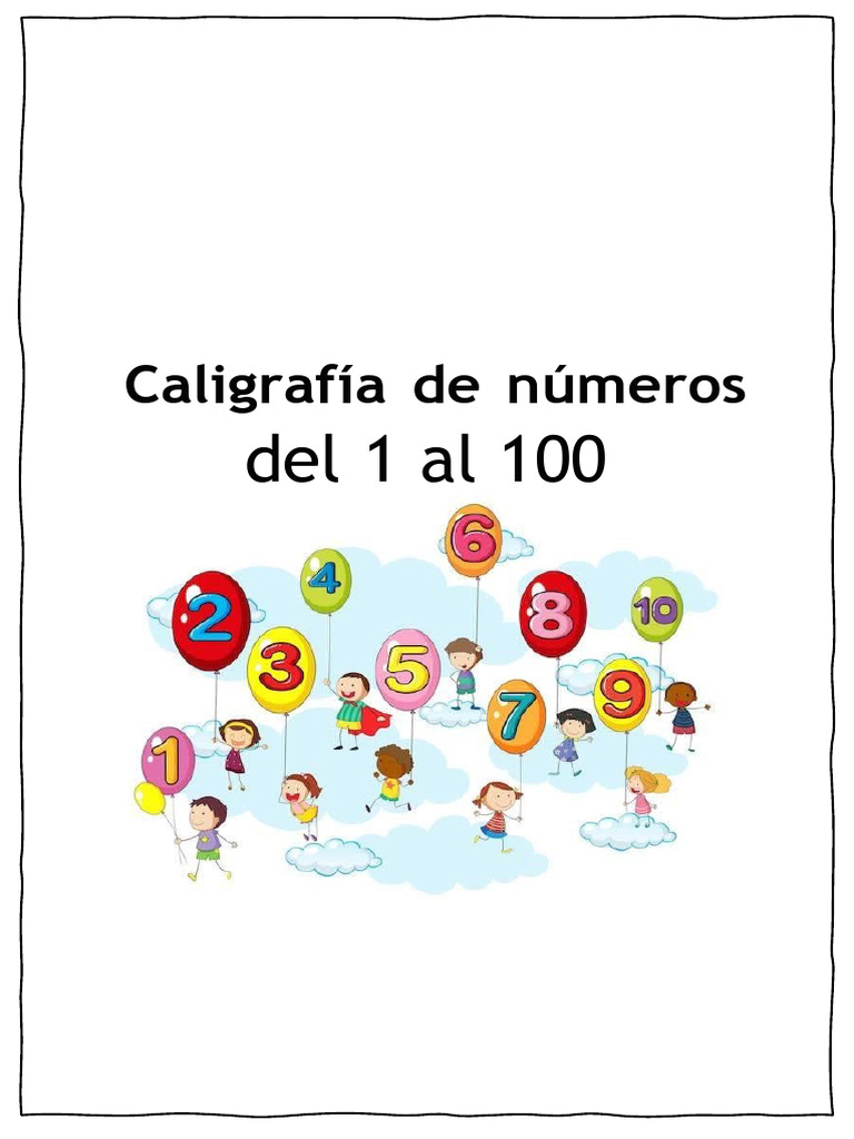 Cuadernillo de Caligrafia de Numeros Del 1 Al 100 | PDF