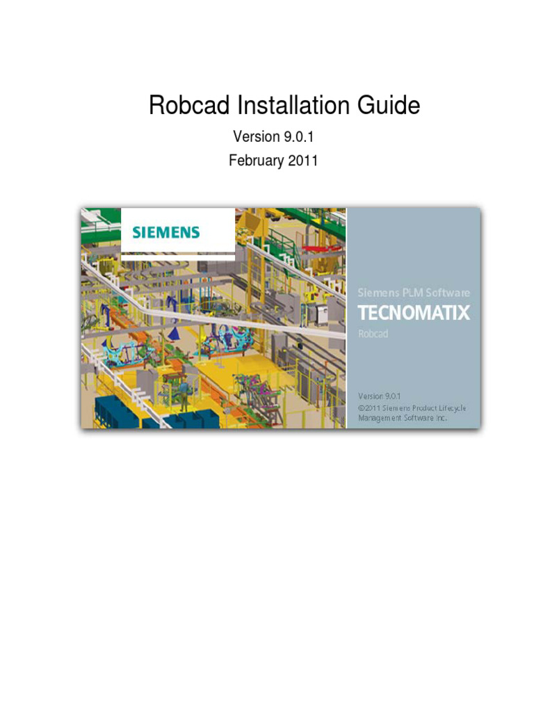 ROBCAD 9.0.1r Installation Guide | PDF | Installation (Computer ...