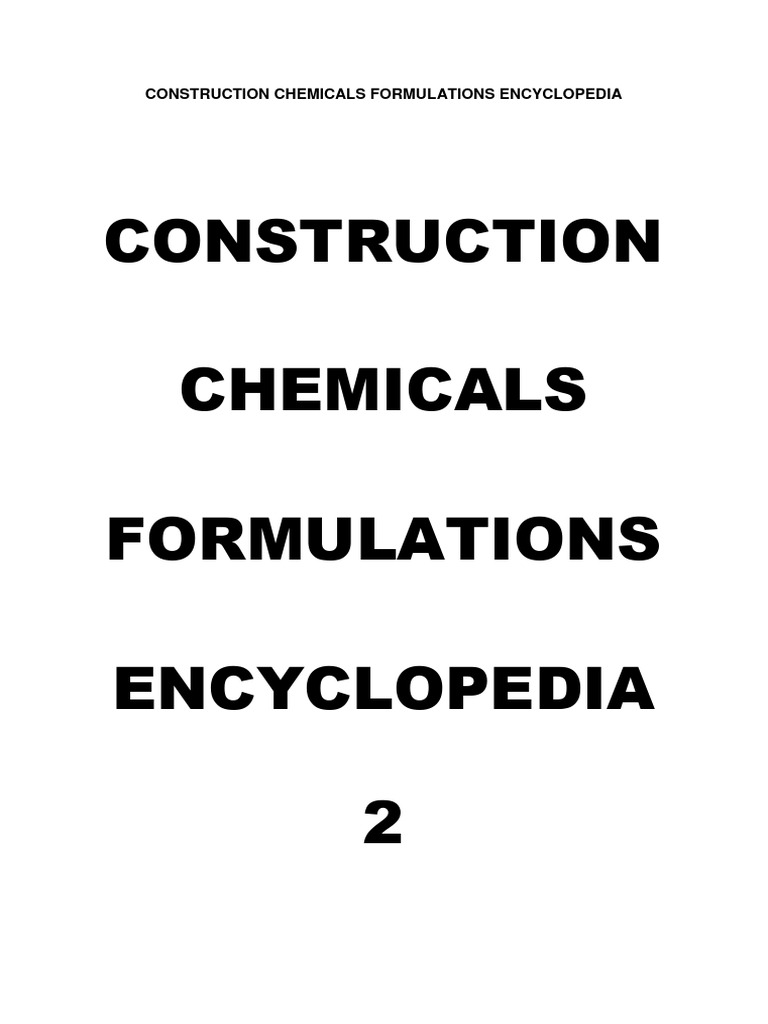Construction Chemicals Formulations Encyclopedia 2 e Textbook | PDF ...