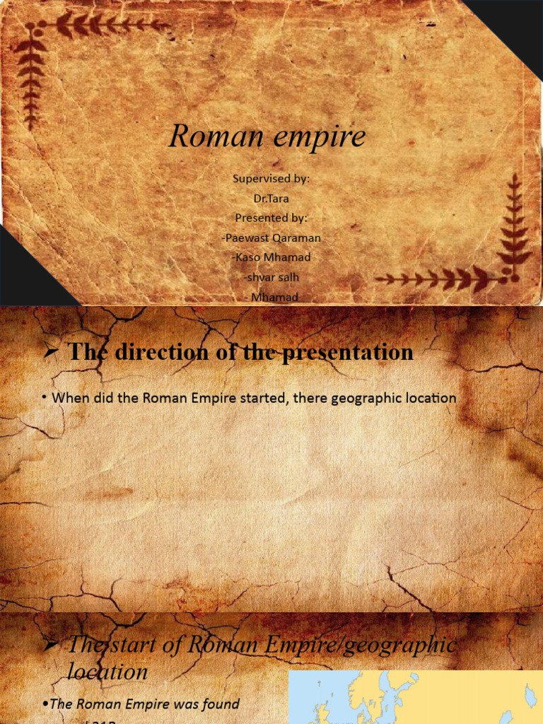 Roman Empire: Supervised By: DR - Tara Presented By: - Paewast Qaraman ...