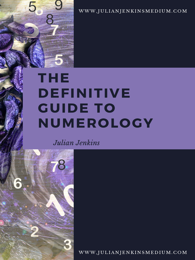 The Definitive Guide To Numerology | Download Free PDF | Pythagoras | Soul