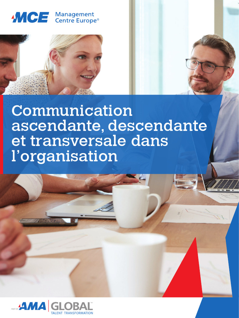 Communication Ascendante Descendante Et Transversale Dans Lorganisation ...