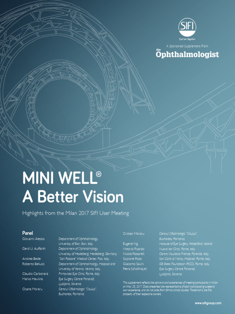 Mini Well® A Better Vision: Highlights From The Milan 2017 SIFI User ...