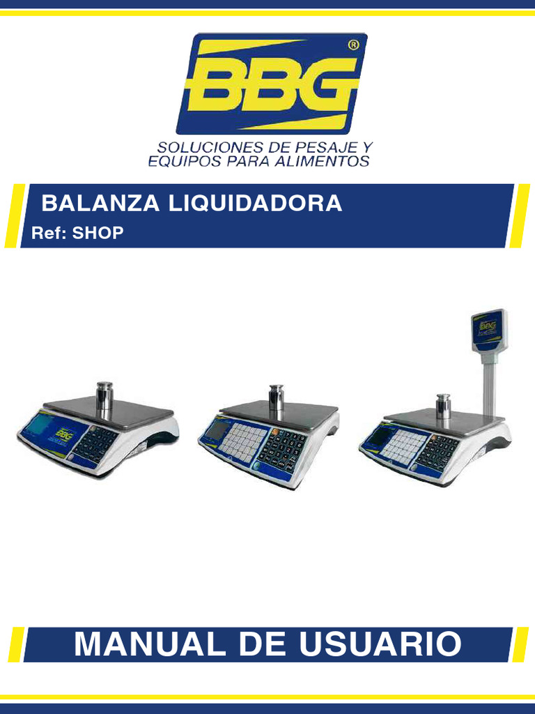 MANUAL DE USUARIO BALANZA LIQUIDADORA BBG Bef SHOP | PDF | Uso eficiente de energía