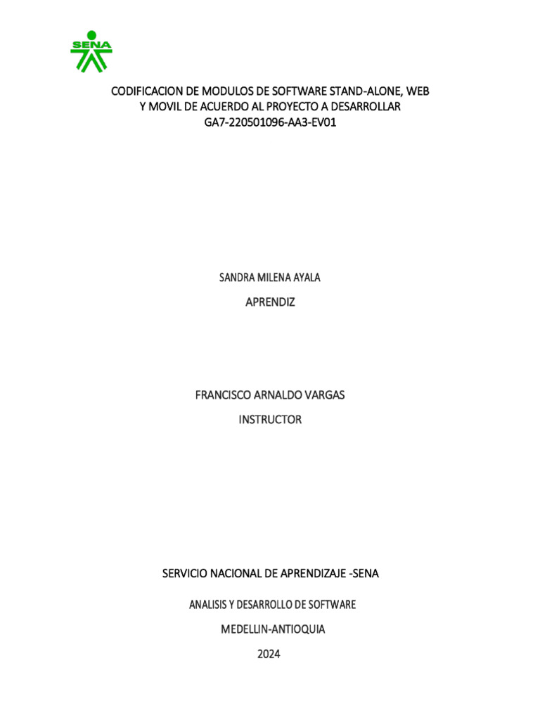Codificación de Modulos de Software Stand-Alone, Web y Movil de Acuerdo Al Proyecto A ...