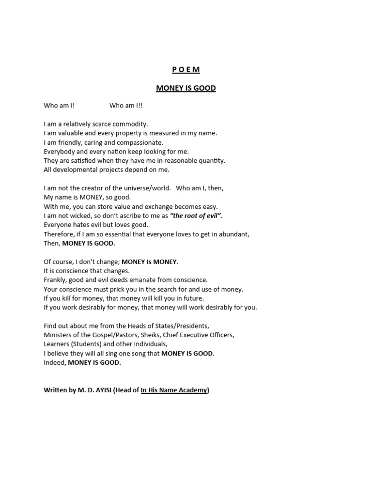 Poem Money Is Good: Written by M. D. AYISI (Head of in His Name Academy ...