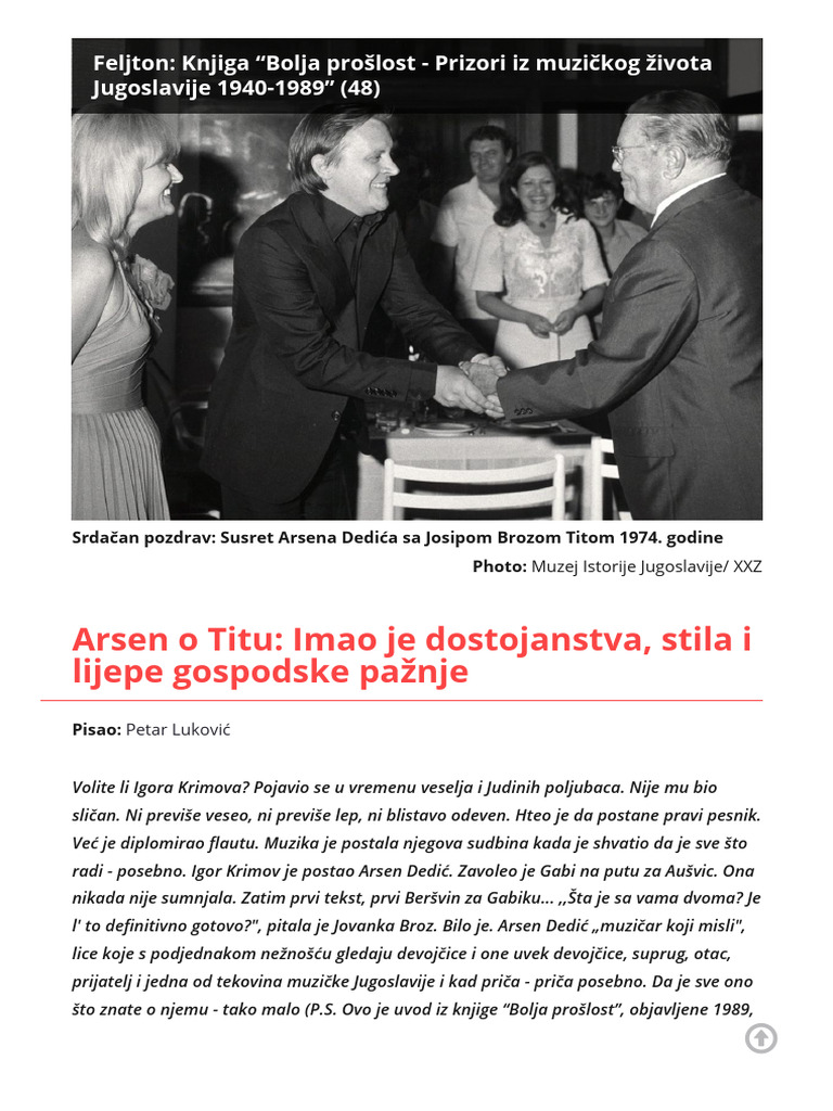 Arsen o Titu - Imao Je Dostojanstva, Stila I Lijepe Gospodske Pažnje ...