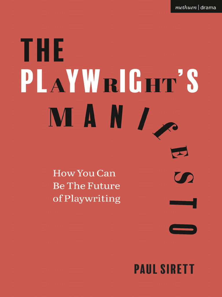 The Playwright’s Manifesto (book) | PDF | Idea | Thought