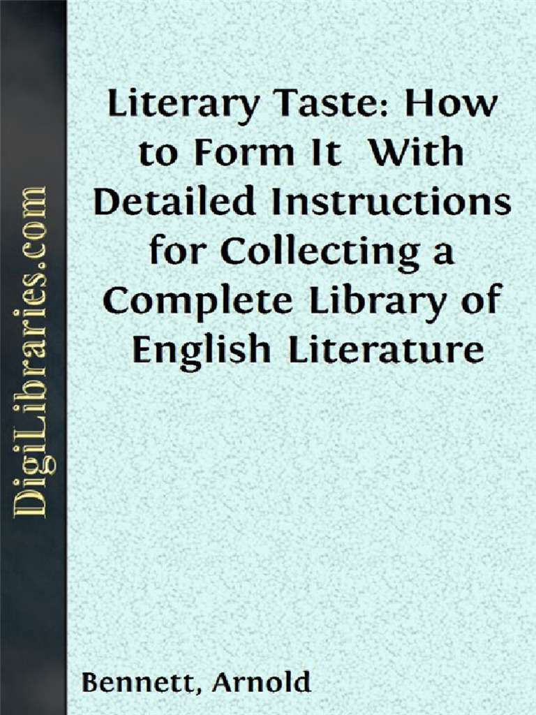 Literary Taste How to Form It With Detailed Instruc | PDF | Epistemology