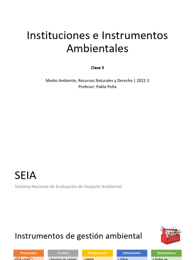 Clase 3 - Instituciones e Instrumentos Ambientales - SEIA | PDF | Evaluación de impacto ...