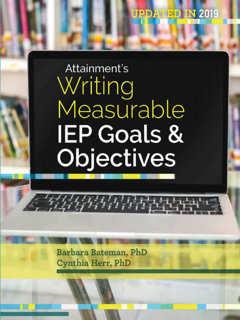 Measurable IEP Goals and Objectives Guide | PDF | Individualized ...