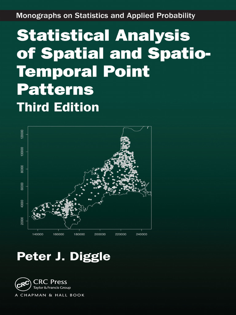 Diggle-2013-Statistical-analysis-of-spatial-and | PDF | Time Series | Statistics