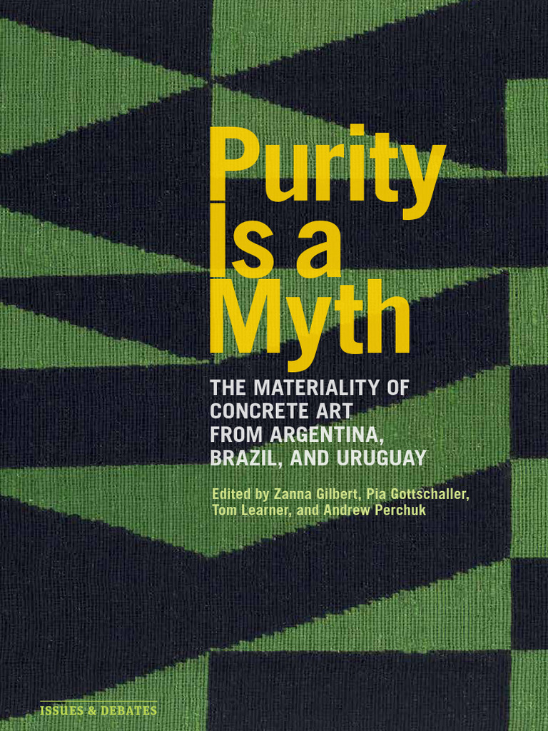 Purity Is A Myth The Materiality of Conc | PDF | Art History | Reality