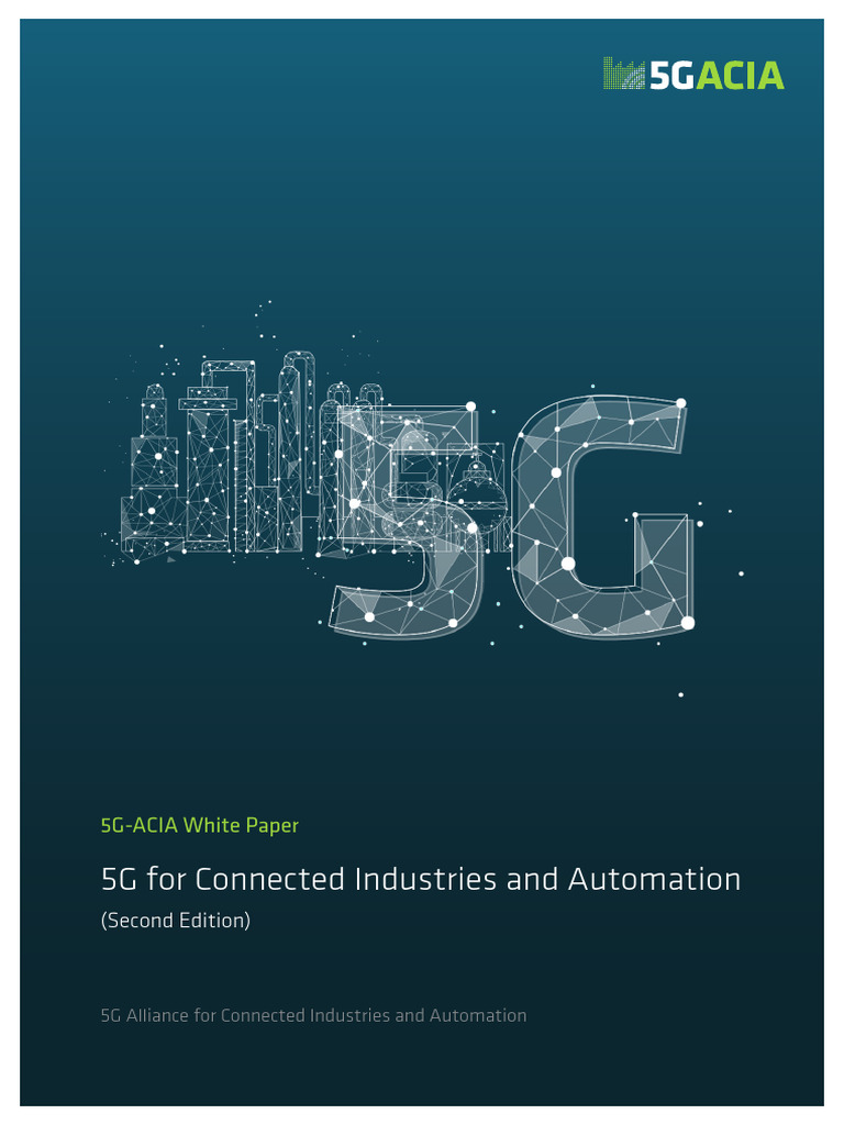 2019 - 5G-ACIA - WP - 5G-for-Connected-Industries-and-Automation-Second-Edition - SinglePages ...