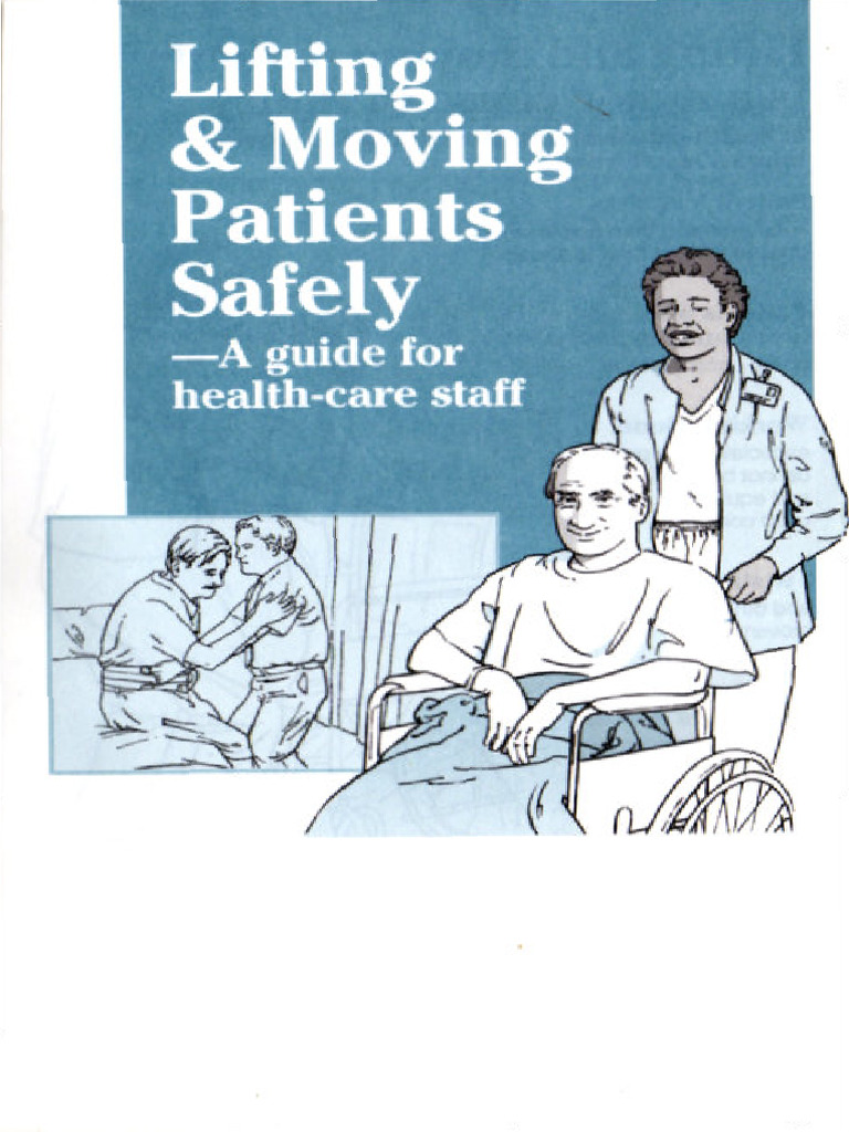 Lifting and Moving Patients Safely Training | PDF