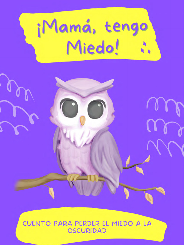 ¡Mamá, Tengo Miedo!cuento Abordar Miedo Obscuridad | PDF