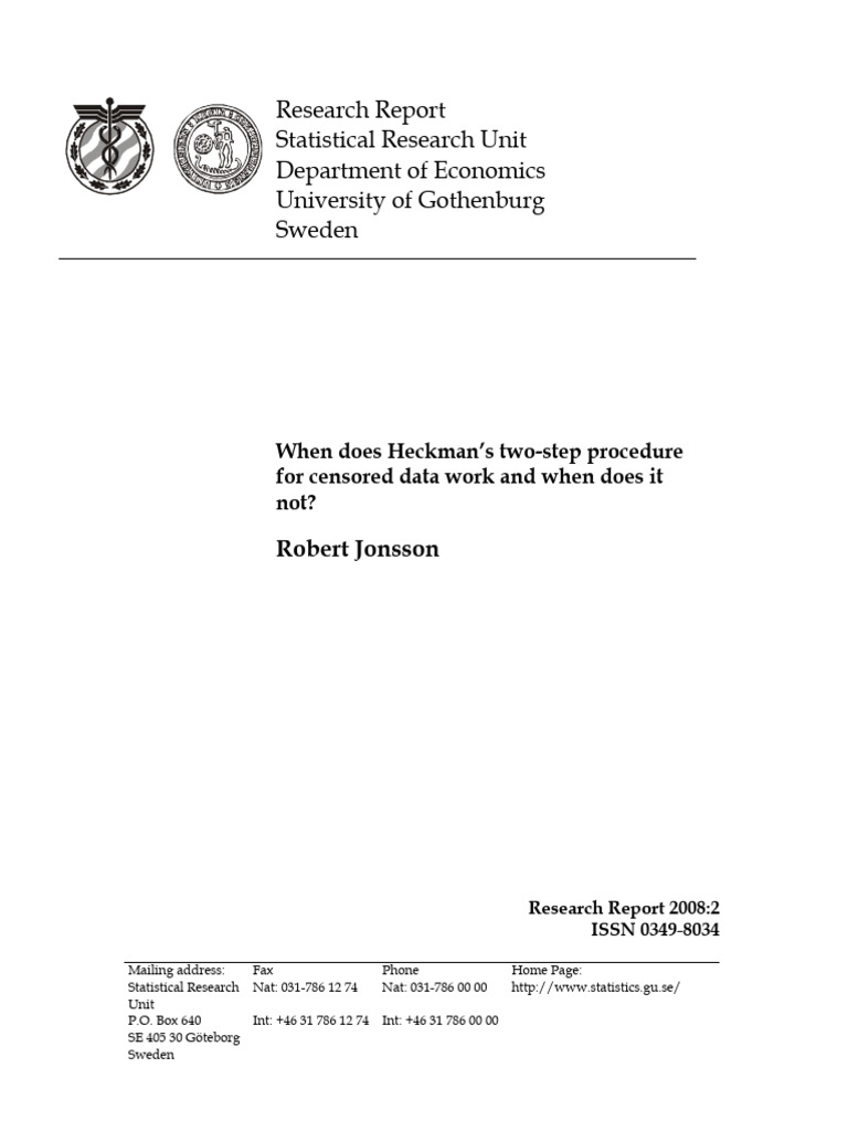 When Does Heckman's Two-Step Procedure For Censored Data Work and When ...