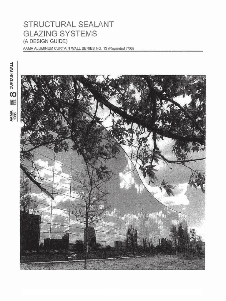 AAMA CW-13 - Structural Sealant Glazing Systems (A Design Guide) | PDF