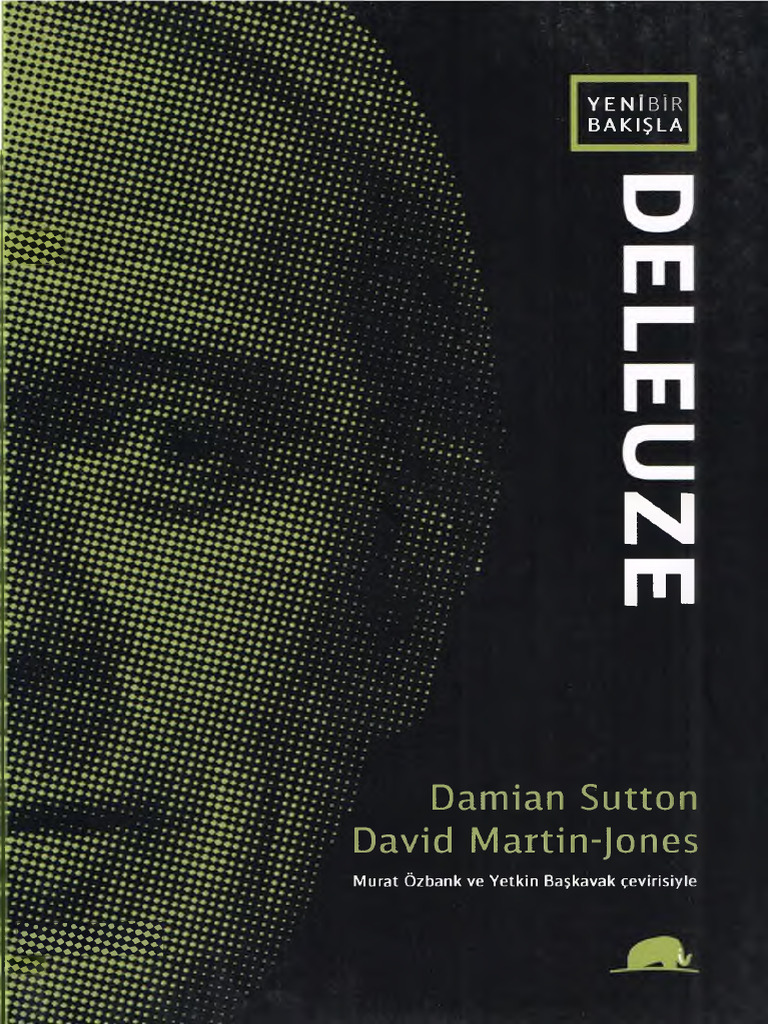 Damian Sutton-David Martin-Jones Yeni Bir Bakışla Deleuze Kolektif ...