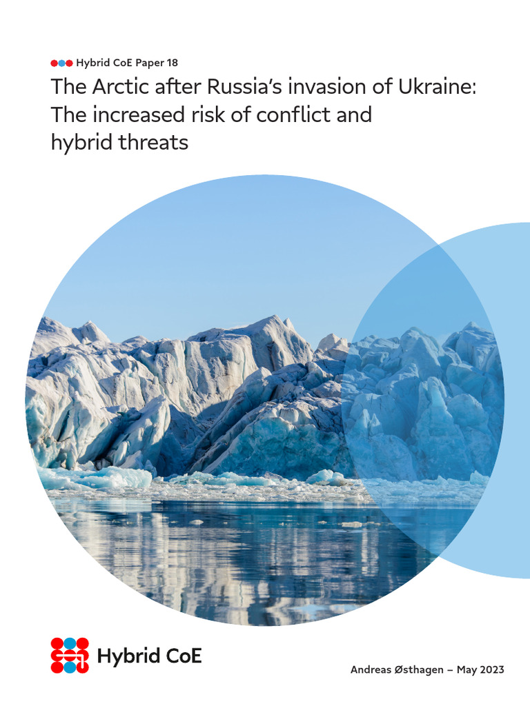 Hybrid CoE Paper 18 Arctic After Ukraine WEB | PDF | Nato | Norway