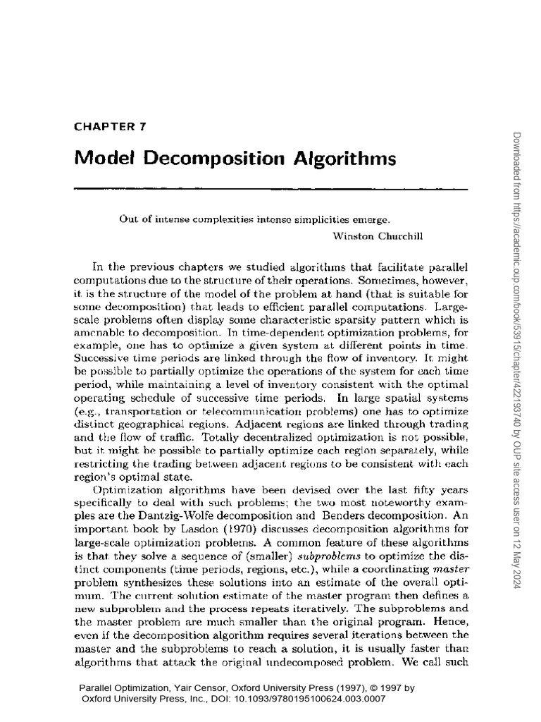 Model Decomposition Algorithms: Out of Intense Complexities Intense Simplicities Emerge. Winston ...