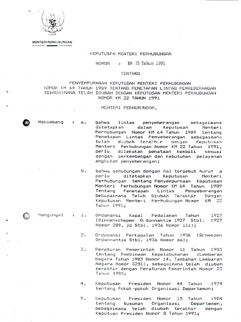 KM 25 tahun 1991 - Penyempurnaan Lampiran Keputusan Menteri Perhubungan Nomor KM 64 Tahun 1989 ...