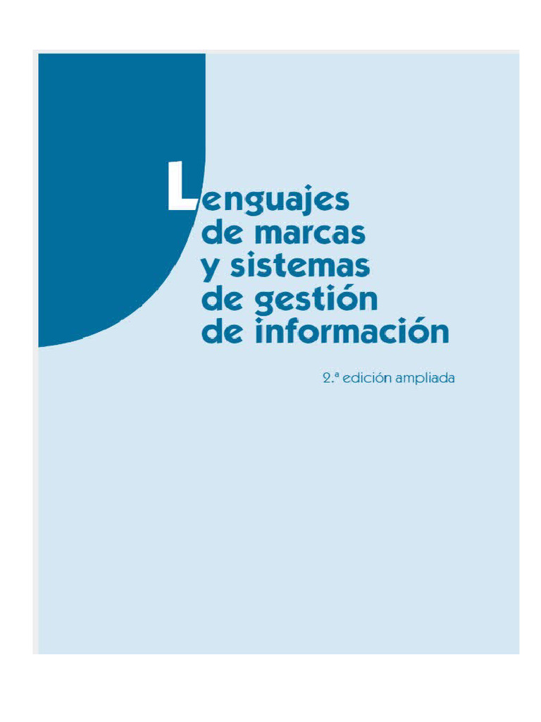 Lenguajes de Marcas y Sistemas de Gestion de Informacion (Teoria) | PDF