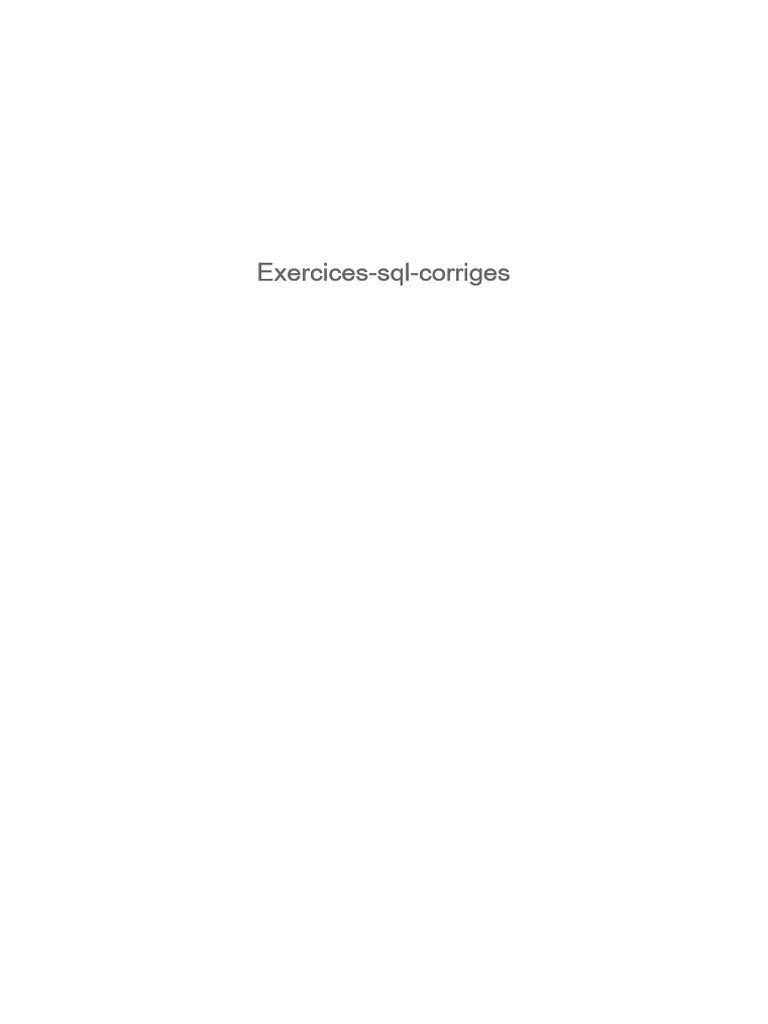 Exercices SQL Corriges2 | PDF | SQL | Microsoft Access