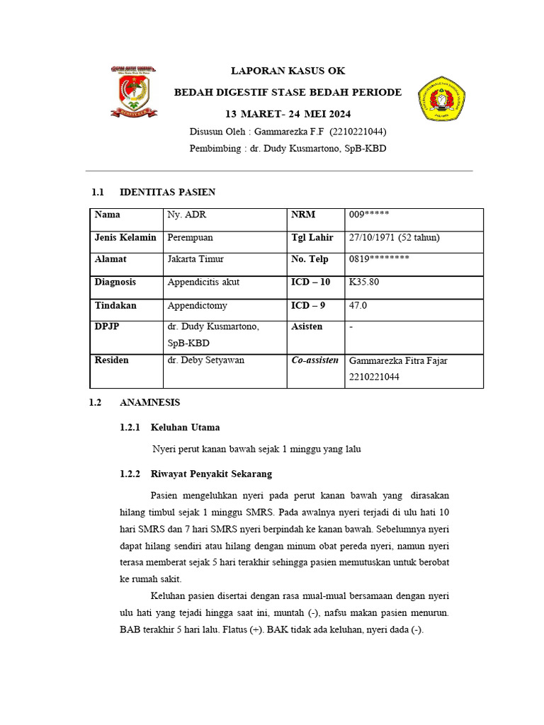 Laporan Kasus OK - Bedah Digestif - Gammarezka - 2210221044 | PDF