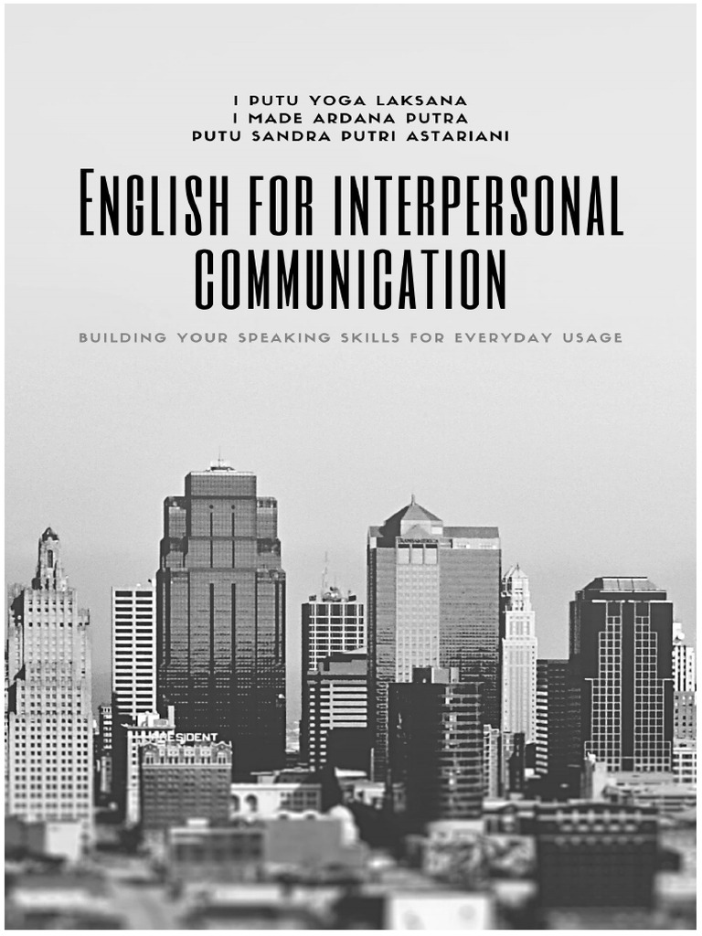 Buku Ajar English For Interpersonal Communication Newest | PDF | Verb | Communication