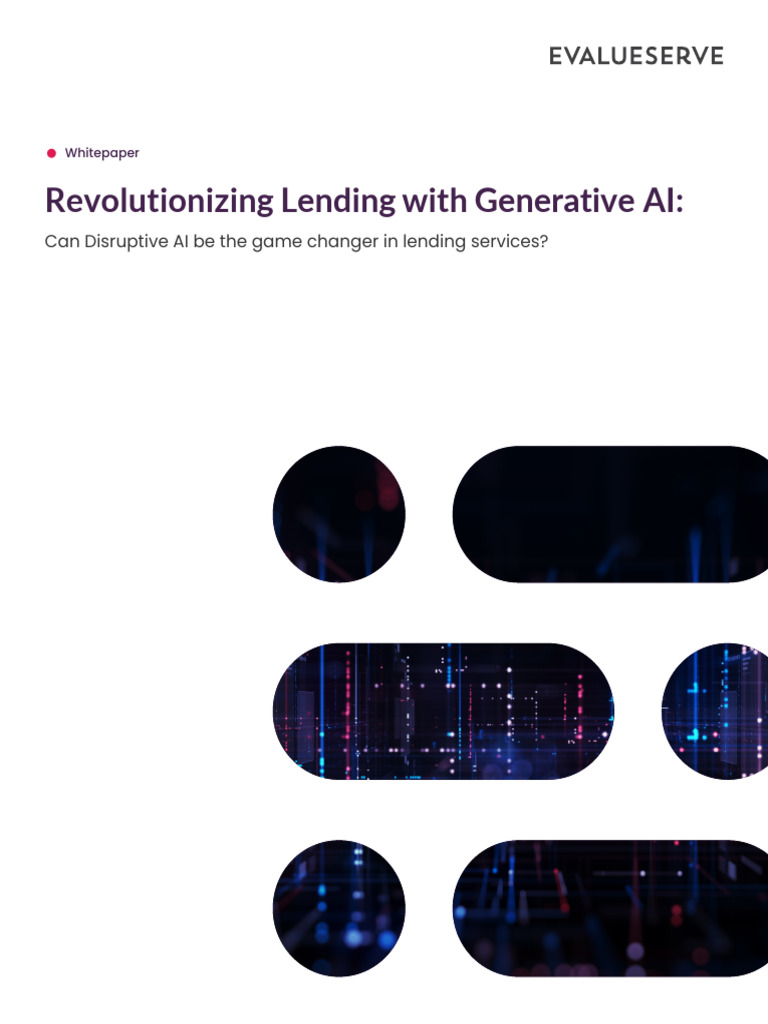 V1 - Generative AI in Lending White Paper 1 | Download Free PDF | Artificial Intelligence ...
