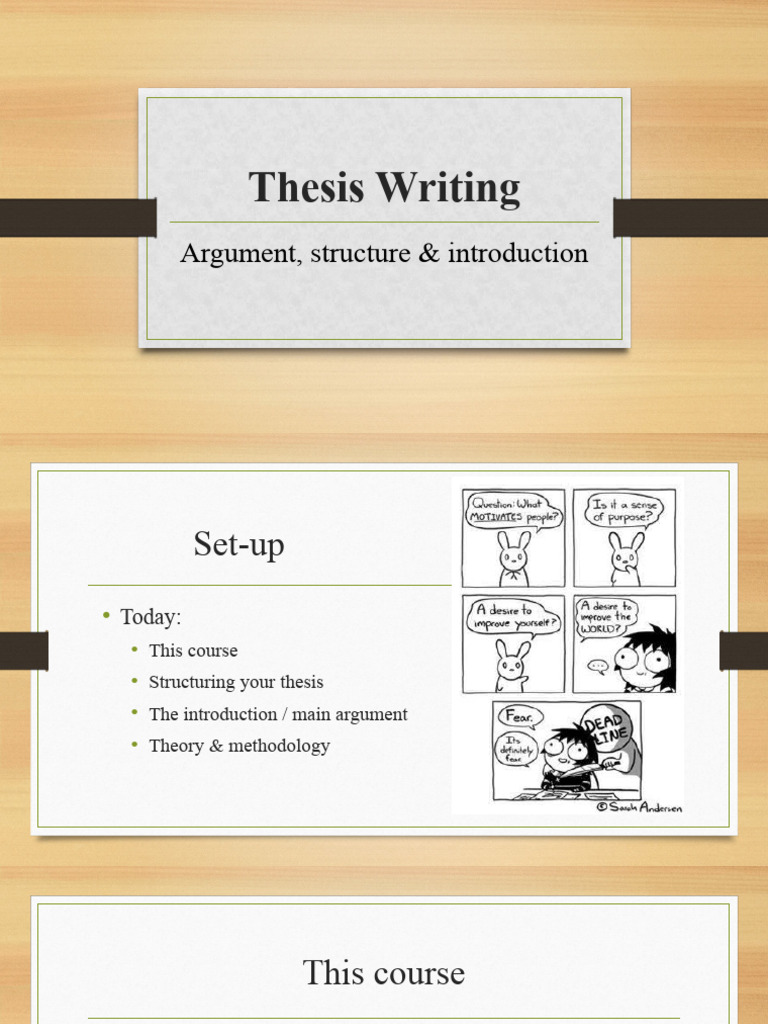 Thesis Writing: Structure & Argument Guide | PDF | Thesis | Methodology