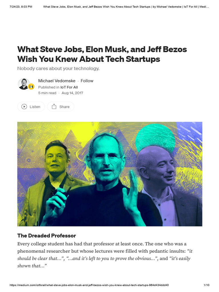 What Steve Jobs, Elon Musk, and Jeff Bezos Wish You Knew About Tech ...