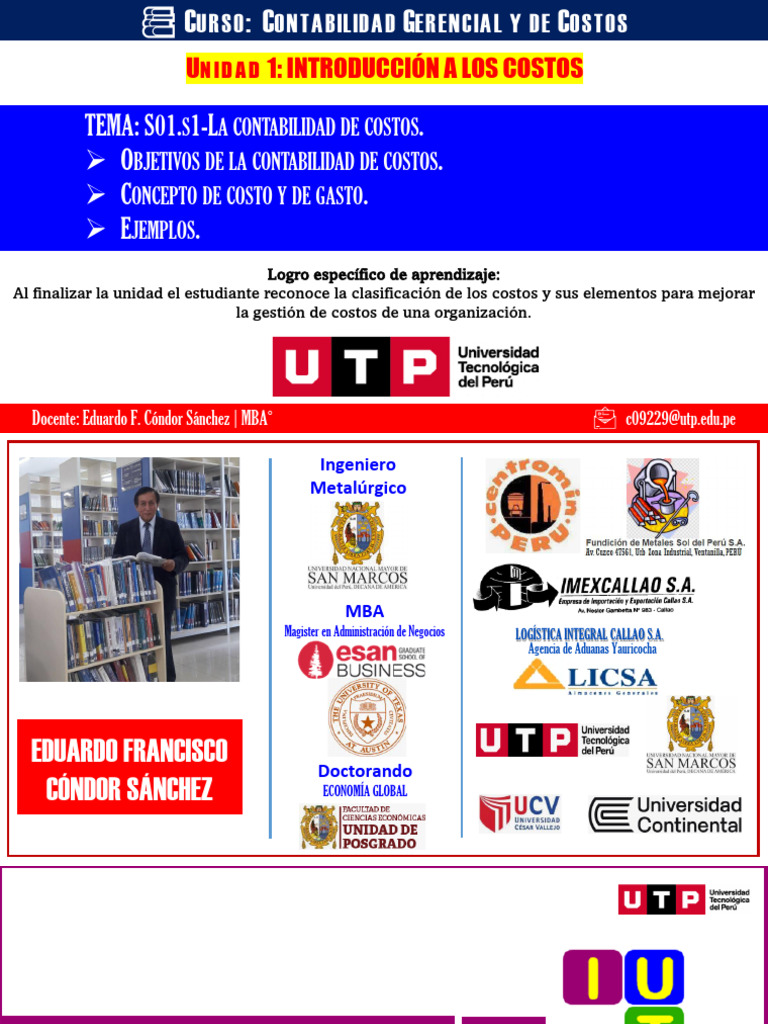 S01 - S1-La Contabilidad de Costos - Objetivos de La Contabilidad de Costos - Concepto de Costo ...